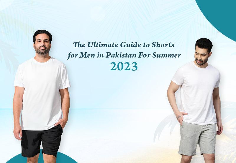 Ultimate Guide to Shorts for Men Pakistan in 2023 – IndusRobe